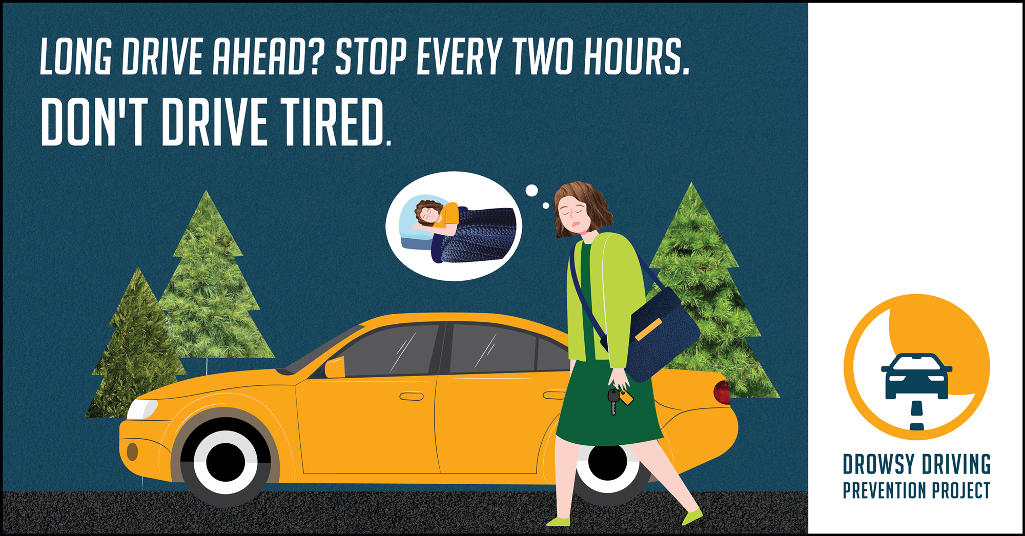 Drowsy Driving Prevention Messages – Drowsy Driving prevention project